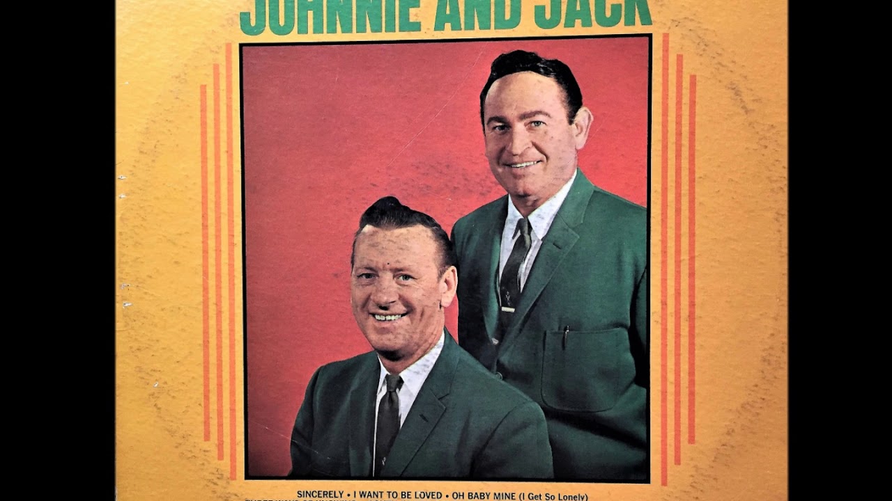 Oh Baby Mine (I Get So Lonely) , Johnnie & Jack , 1954 - YouTube