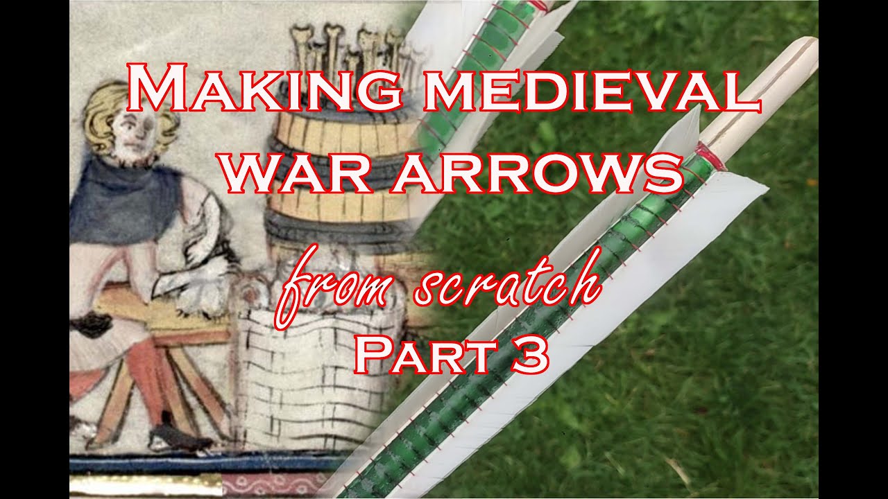 Fletching: Making medieval war arrows from scratch part 3 - YouTube