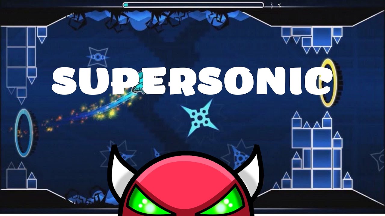 SUPERSONIC | GEOMETRY DASH - YouTube