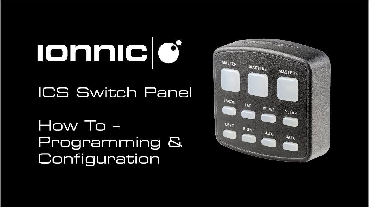 ICS Switch Panel – Programming & Configuration - YouTube