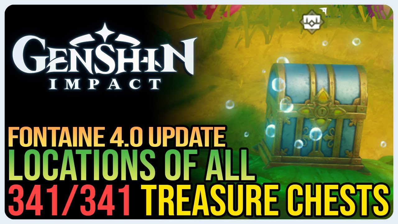 All Fontaine Chest Locations Genshin Impact 4.0 - YouTube