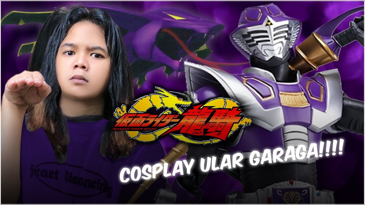COSPLAY JADI ULAR GARAGA! #2 Kamen Rider ryuuki - YouTube