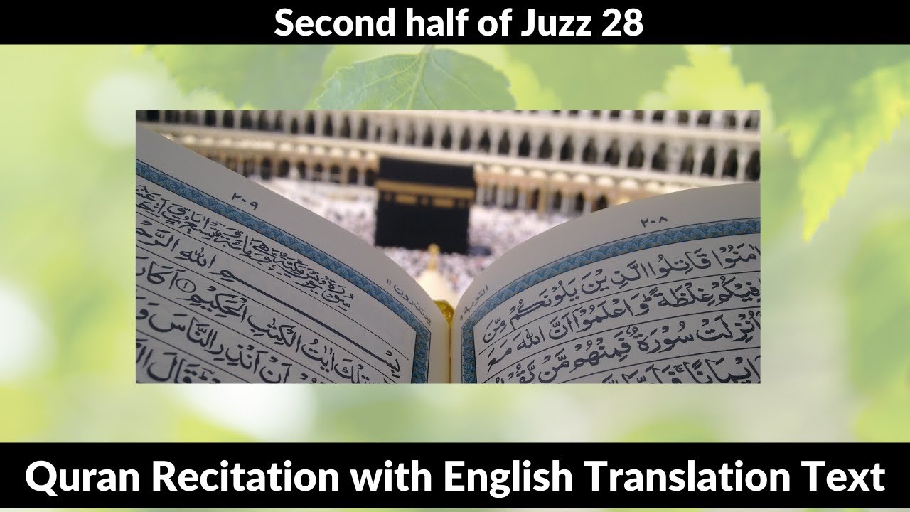 Quran recitation | Second half of Juzz 28 - YouTube