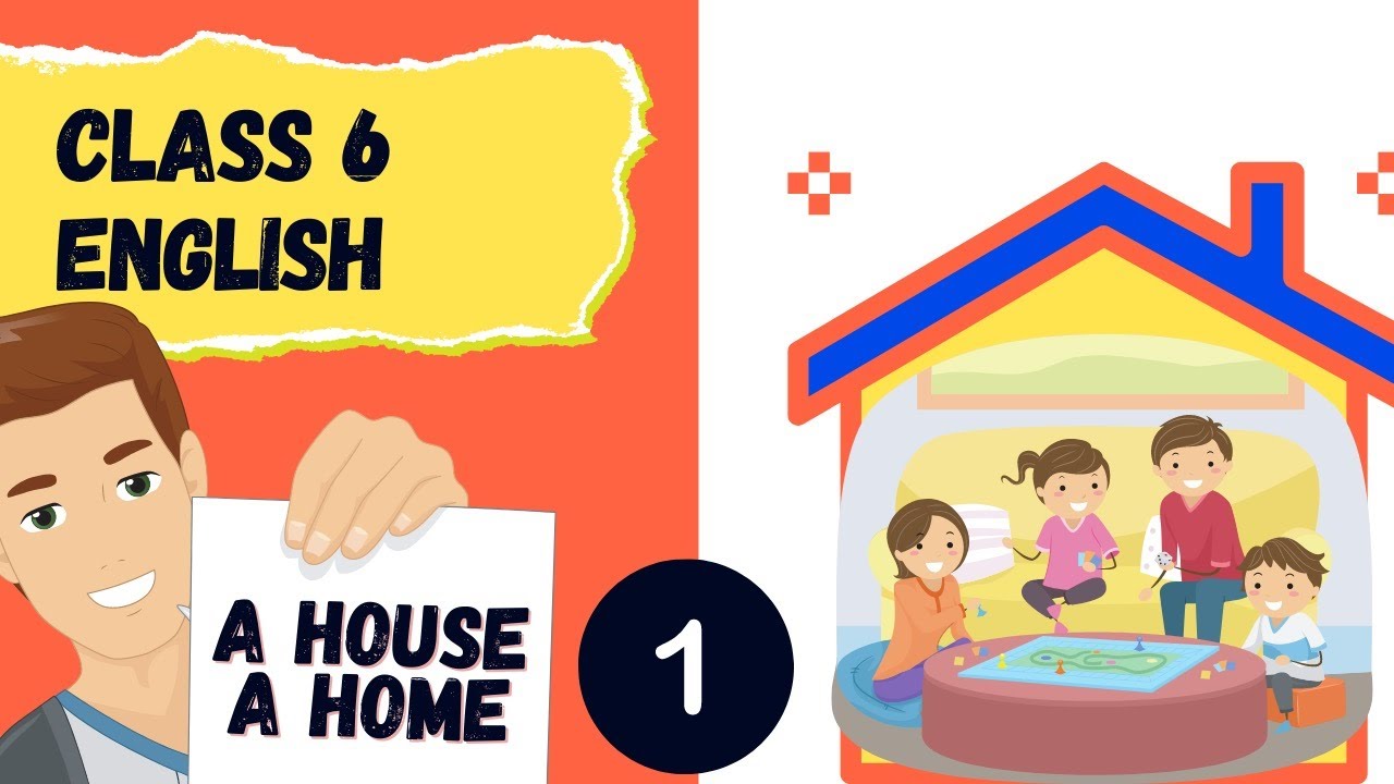 CBSE | NCERT | CLASS 6 ENGLISH 2021 | A HOUSE A HOME | COMPLETE POEM ...