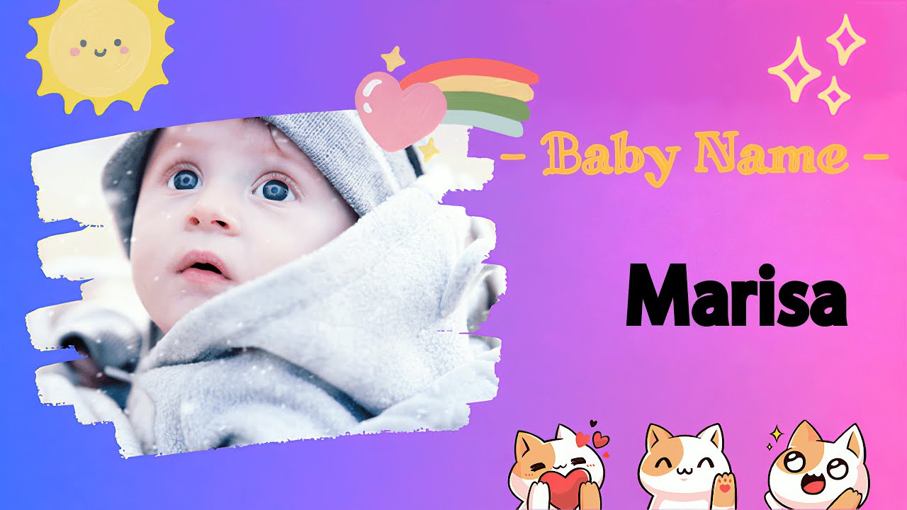 MARISA | Marisa name meaning | Girl Name Meaning | Maria+Lisa (or Luisa ...