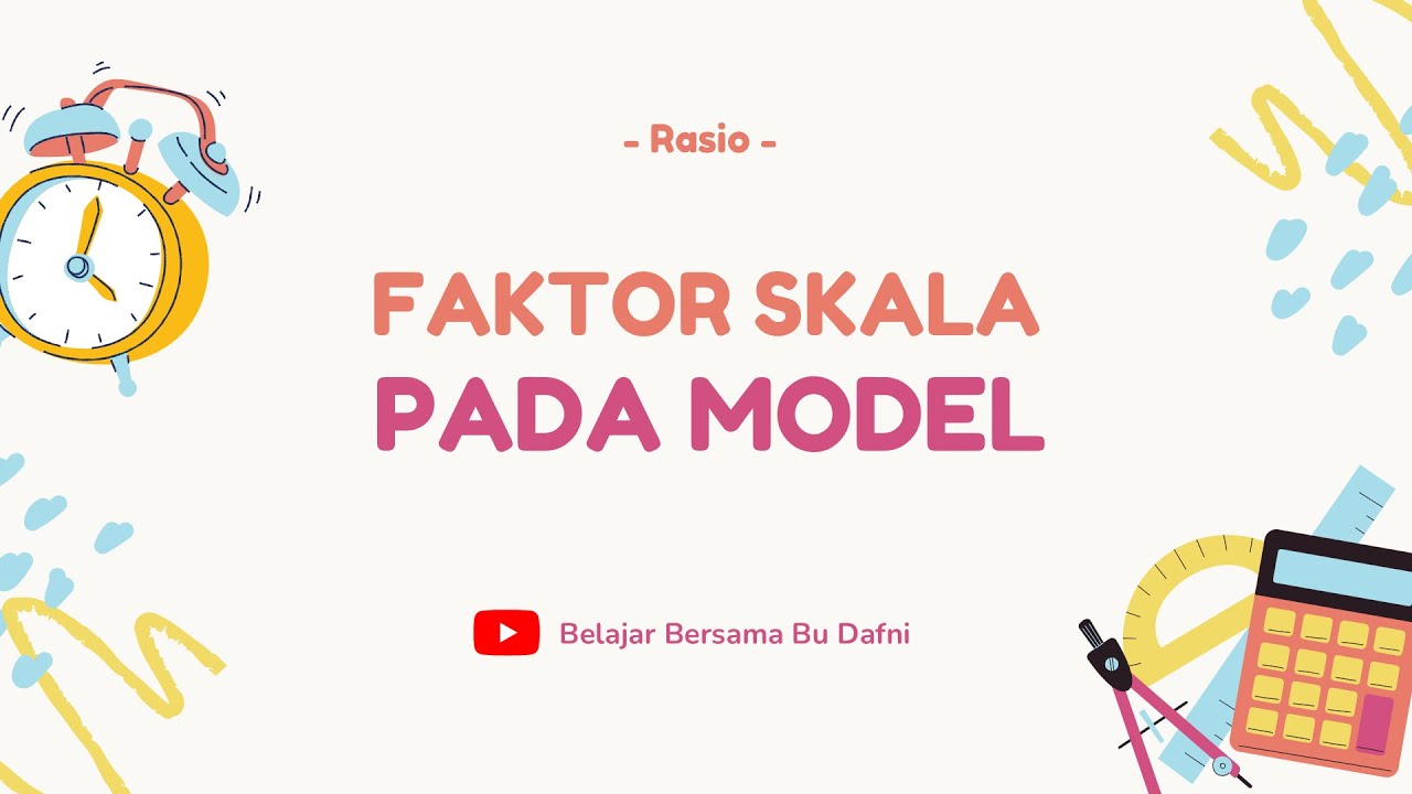 Rasio - Faktor Skala pada Model #matematika #matematikasmp #math - YouTube
