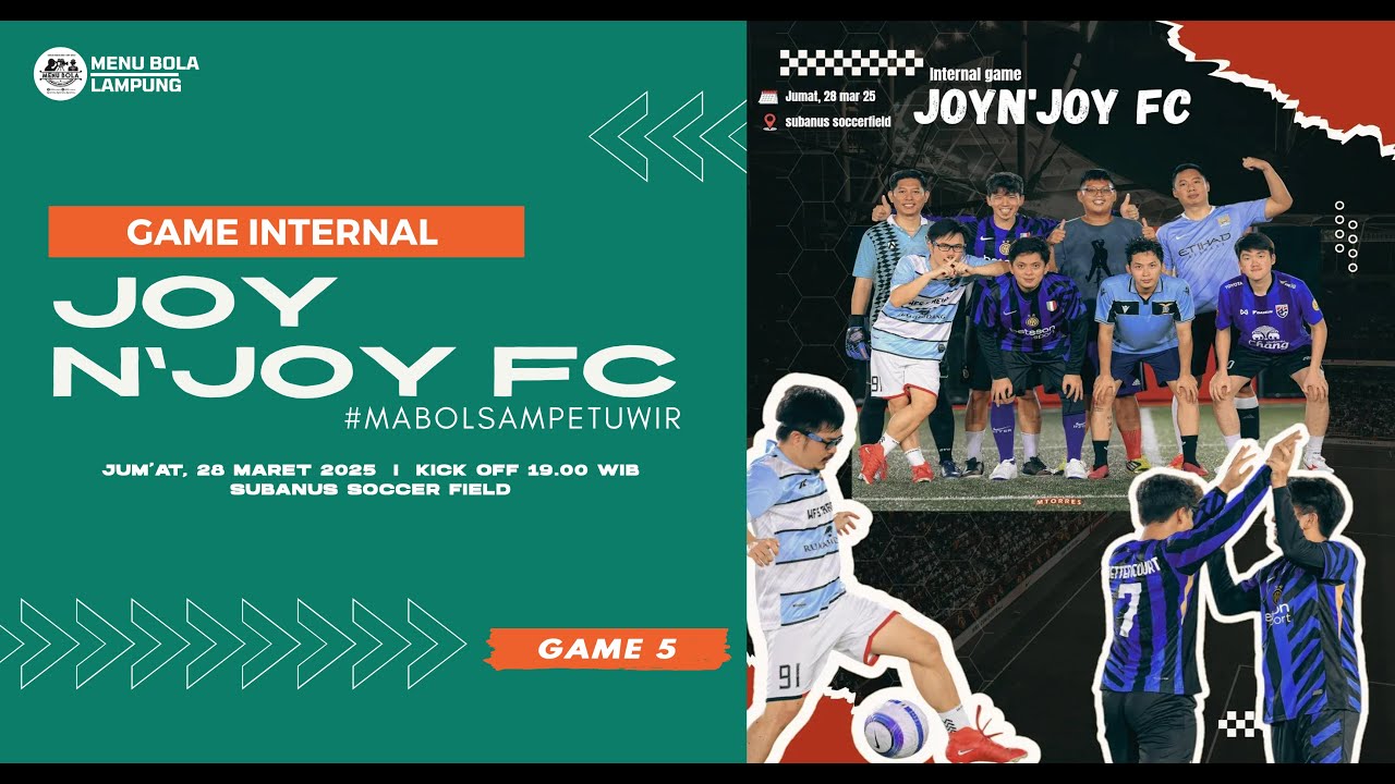 🔴(((SERUUU ))) GAME 5//TIM PUTIH VS TIM BIRU// INTERNAL GAME JOY N JOY FC - YouTube