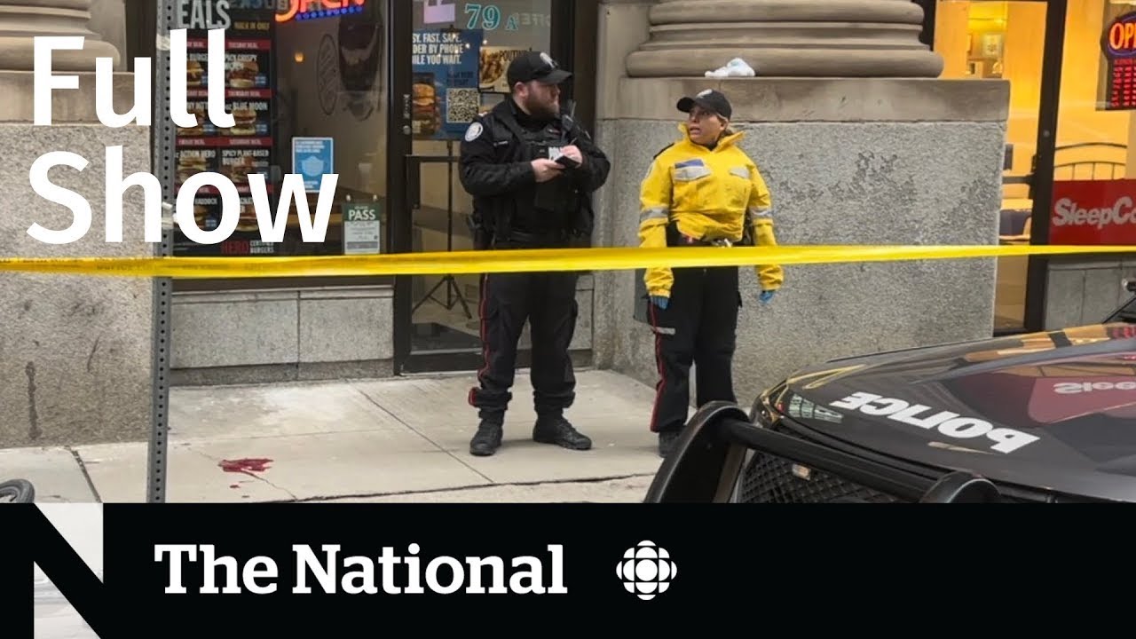 CBC News: The National | Toronto attack, Bank robbery motive, Flood ...