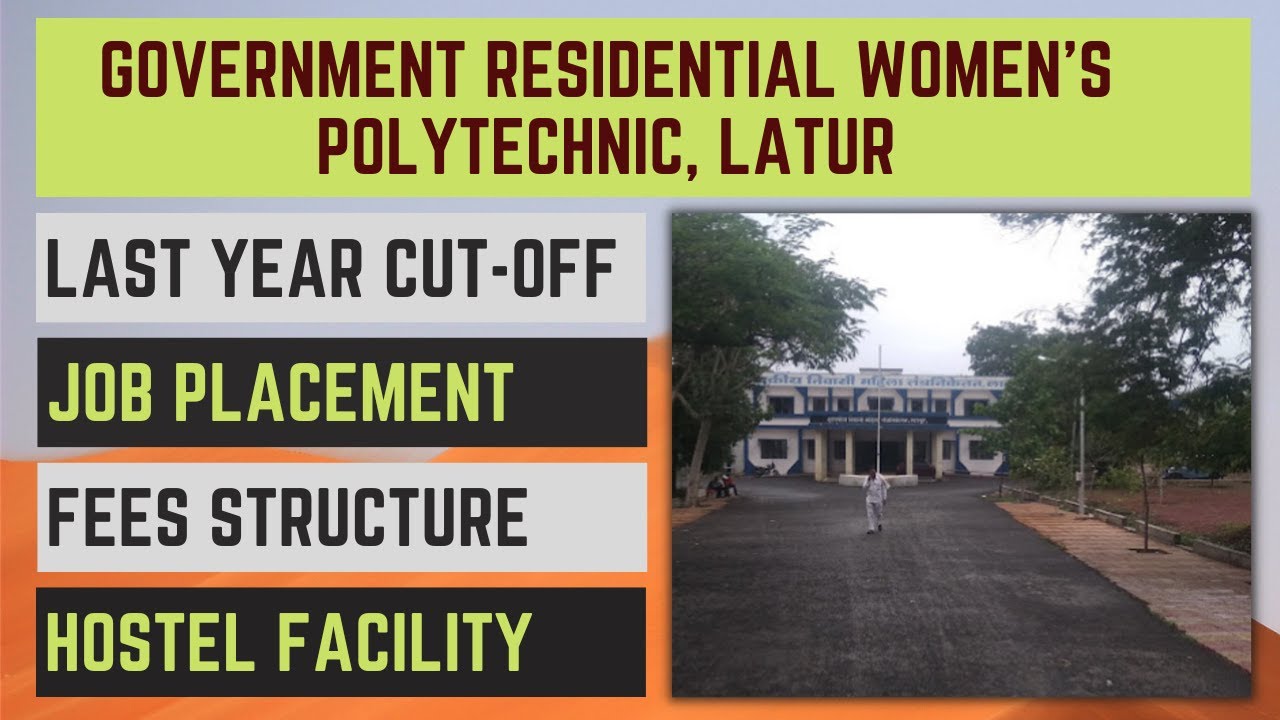 Government Residential Women Polytechnic Latur | Maharashtra | Last ...