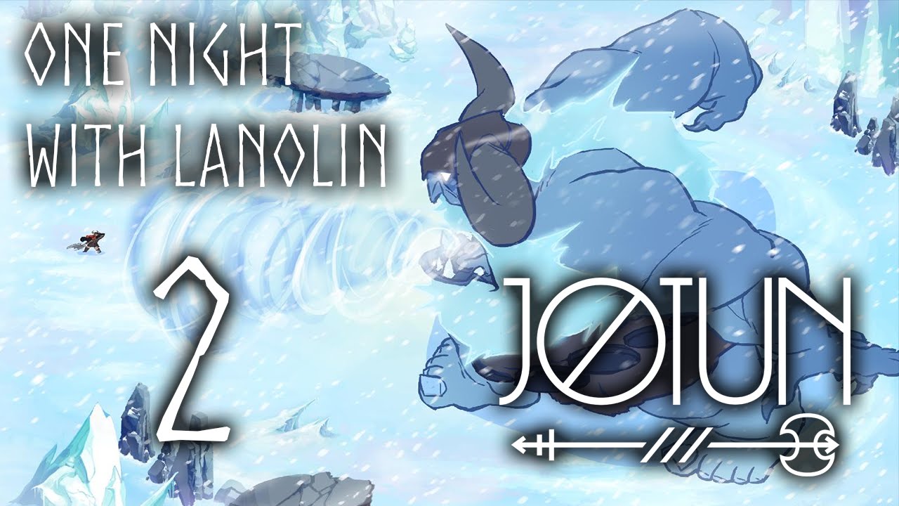 Jotun: Part 2 - One Night with Lanolin (Gameplay/Commentary) - YouTube