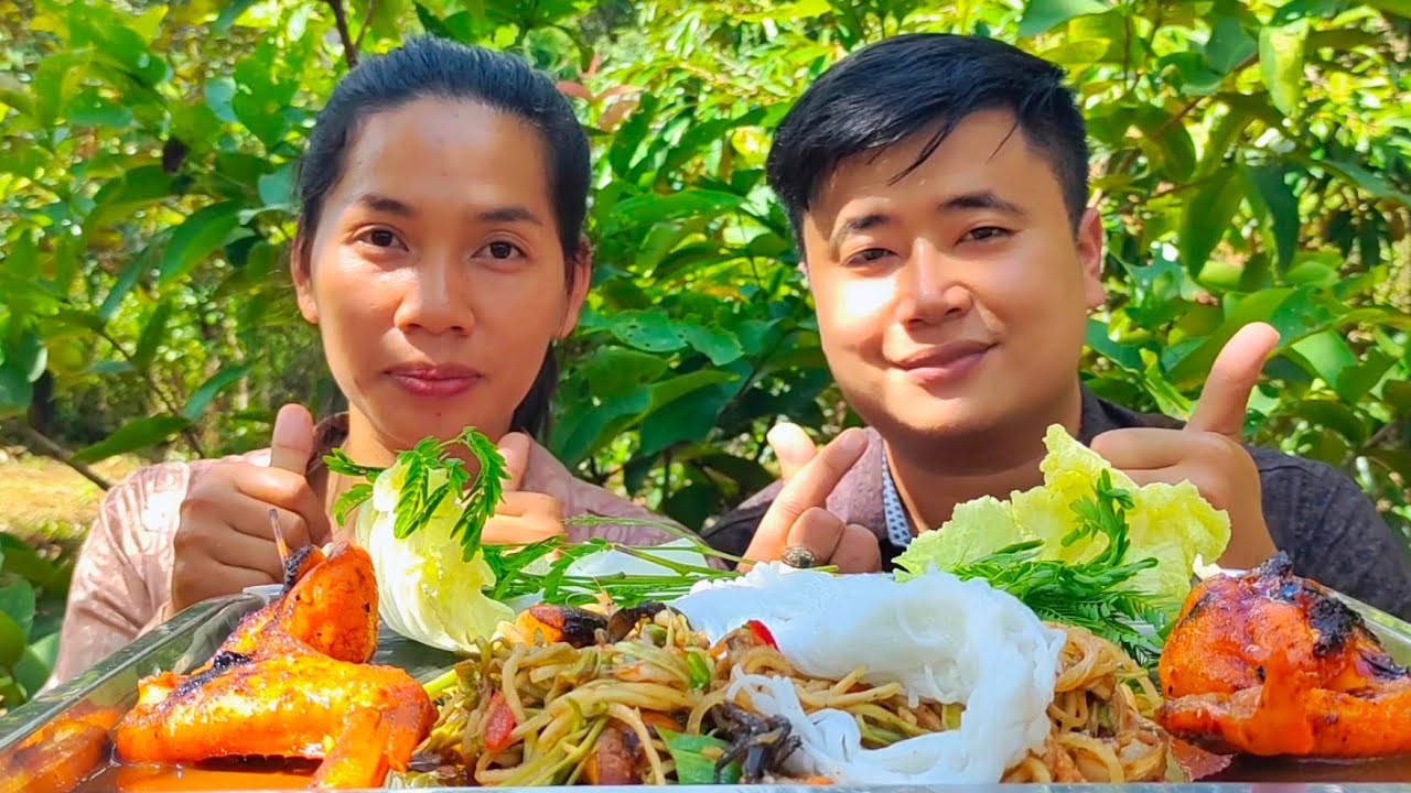 ថ្ងៃនេះមកញ៉ាំបុកល្ហុងស្លាប់មាន់អាំង-Today, come and eat papaya, dead ...