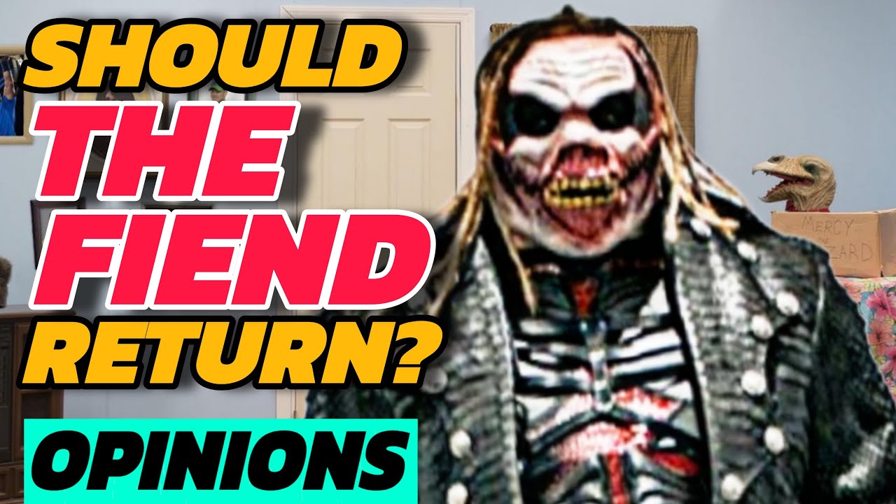 QUESTION! SHOULD THE FIEND RETURN??? YES OR NO??? WWE Nightbird ...
