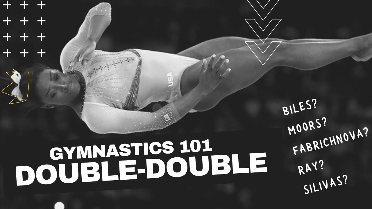 Gymnastics 101 What Is A DOUBLE DOUBLE YouTube Gymnastics 101 What Is A DOUBLE DOUBLE YouTube