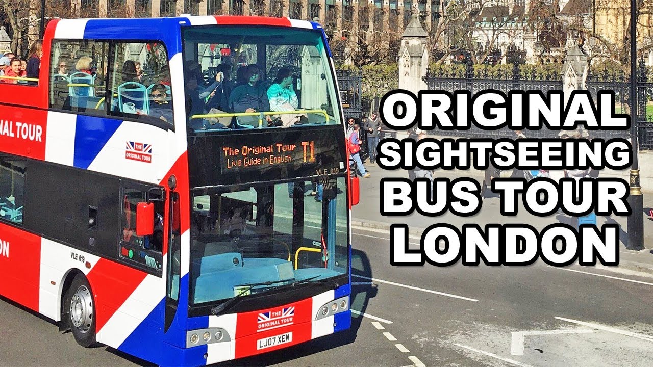 The Original Tour -- London Sightseeing Bus - YouTube