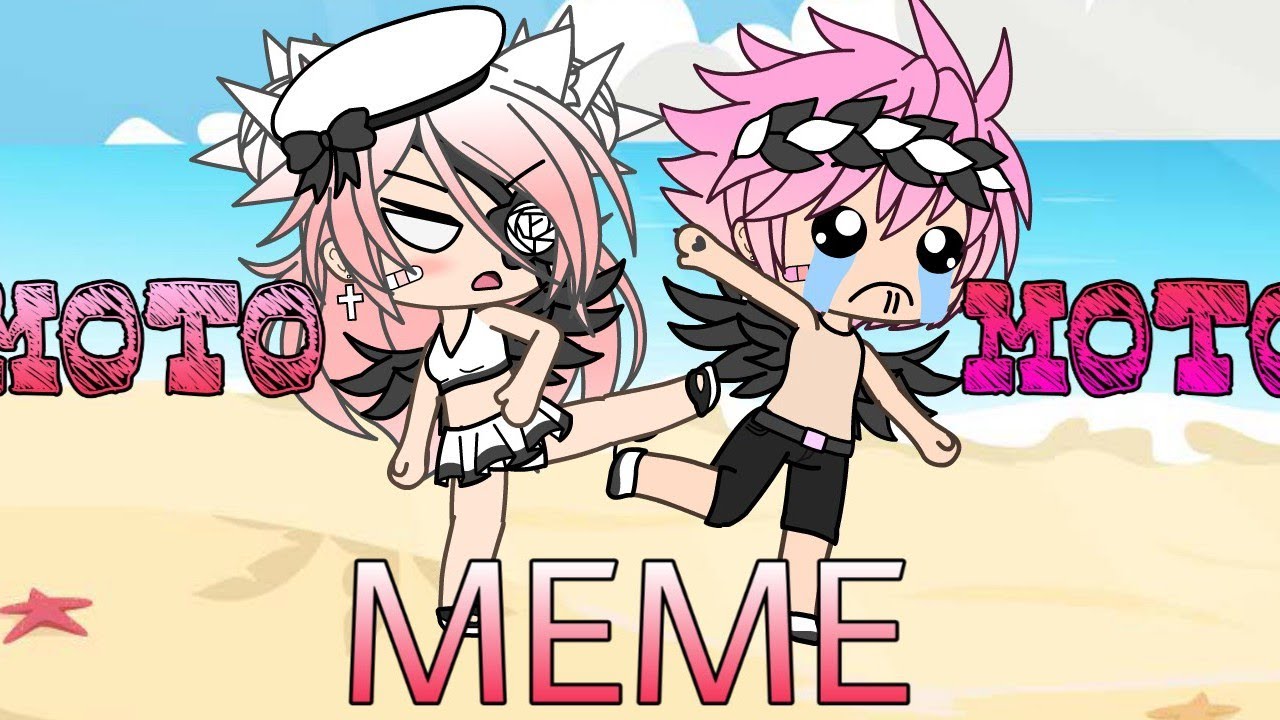 MOTO MOTO || MEME || Gacha Life - YouTube