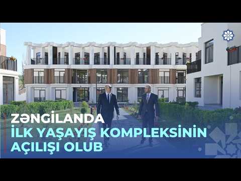 Prezident Zəngilan şəhərində inşa olunmuş ilk yaşayış kompleksinin açılışında iştirak edib