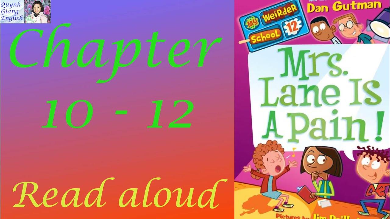 My Weirder School #12 Mrs. Lane is a pain by Dan Gutman - Chapter 10 ...