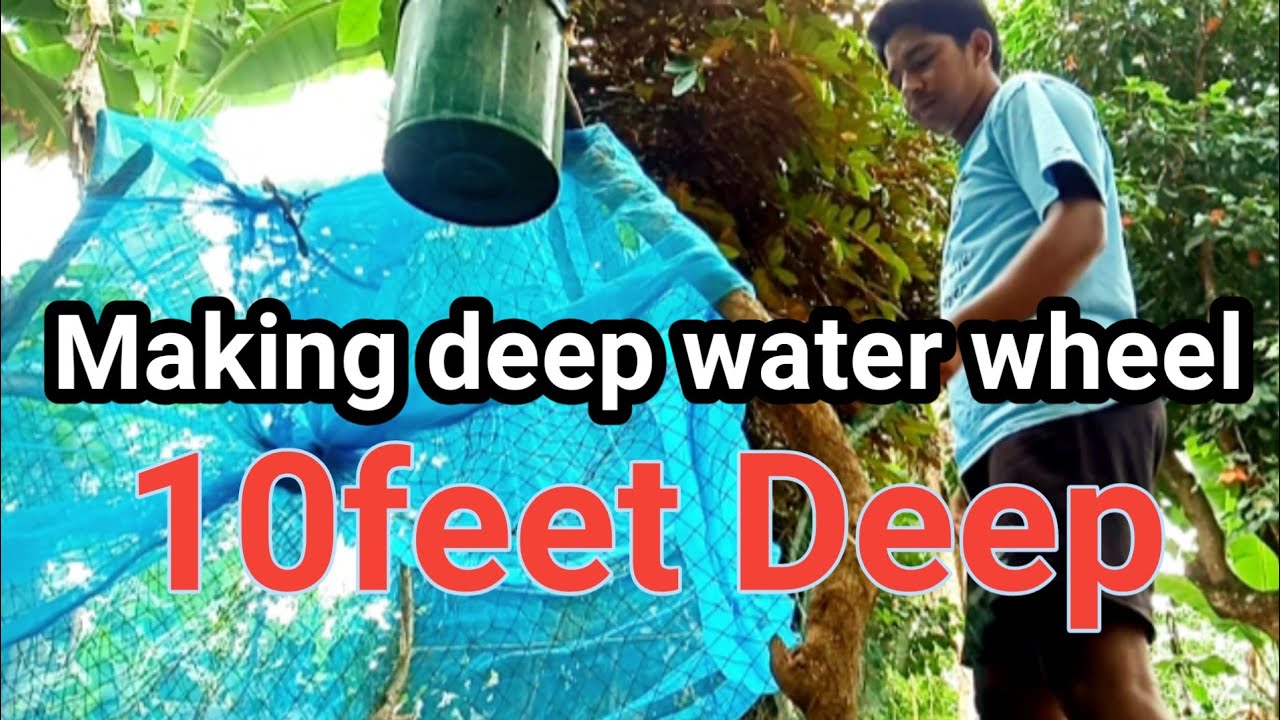 Making deep water wheel...Dhanraj kami Vlog - YouTube