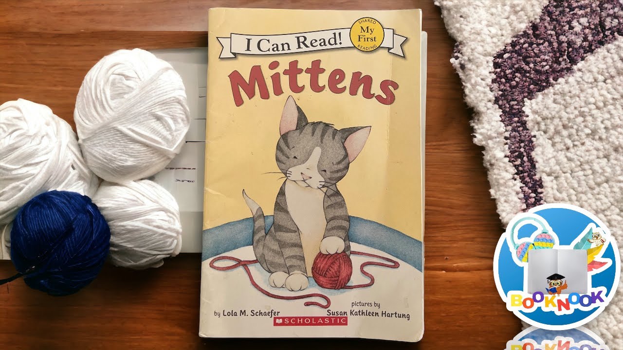 Mittens - Learning to read! 📚🎧 I Can Read! - Introduction to reading ...
