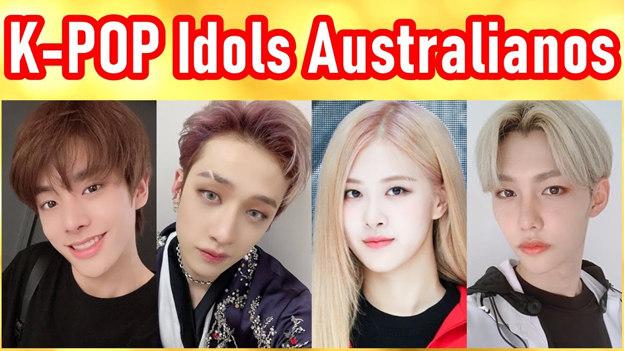 K-POP Idols Australianos - YouTube