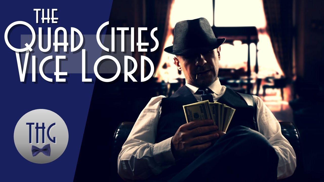 Prohibition and The Quad Cities Vice Lord, John Looney - YouTube