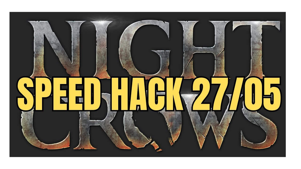 NIGHT CROWS SPEED HACK 27/05 - YouTube