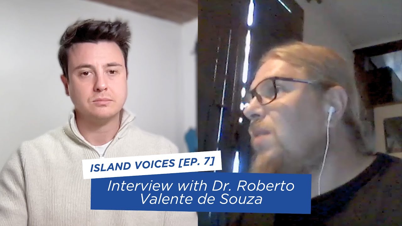 [EP 7] Island Voices with Dr Roberto Valente de Souza - YouTube