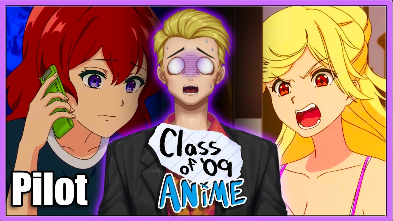 Reacting to Class of '09: The Anime Pilot | High School Chaos & Laughs ...
