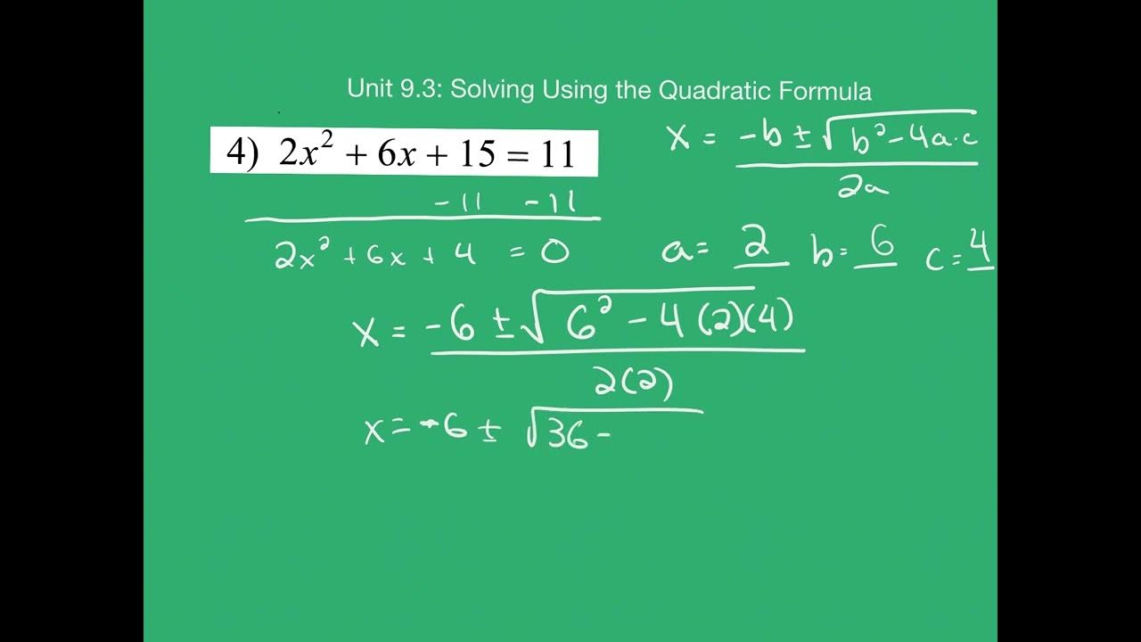 HW Help Unit 9.3: Solving Using the Quadratic Formula - YouTube