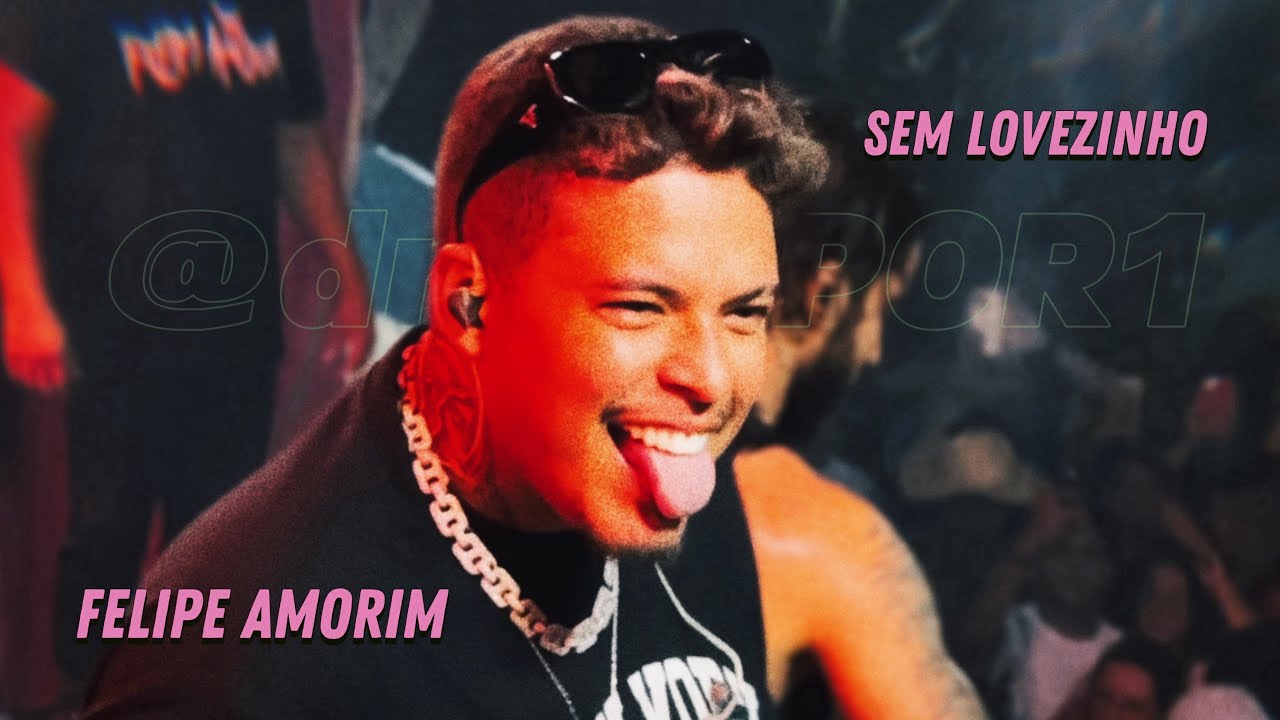 Felipe Amorim - Sem Lovezinho ft. Ya Malb ( Áudio ) - YouTube