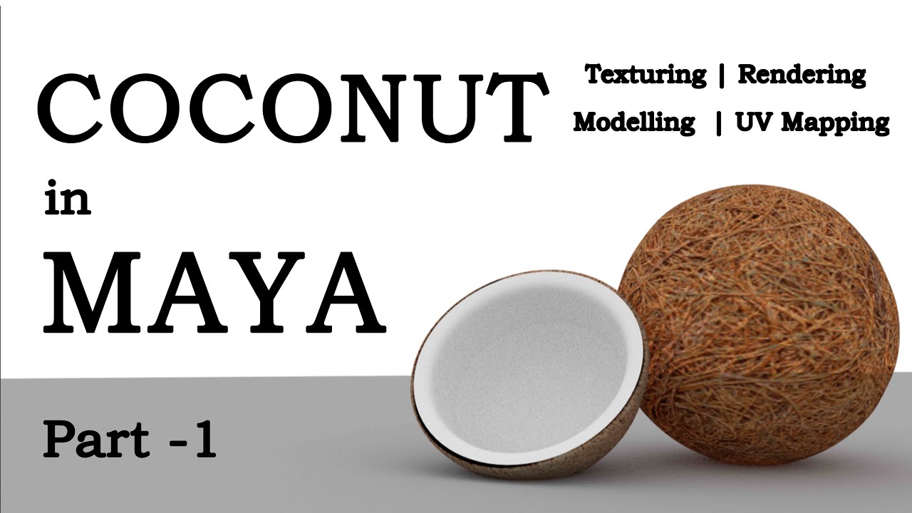 Maya Tutorial - Modeling a 3D Coconut Part-1 - YouTube