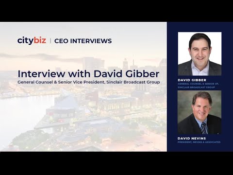 citybiz Interview: David Gibber, General Counsel & SVP at Sinclair ...