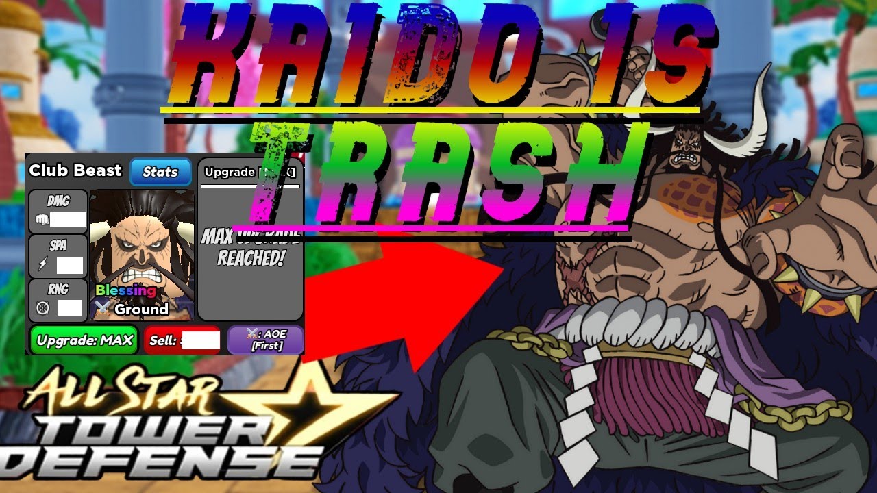 Kaido is TRASH?! All star tower defense kaido showcase - YouTube