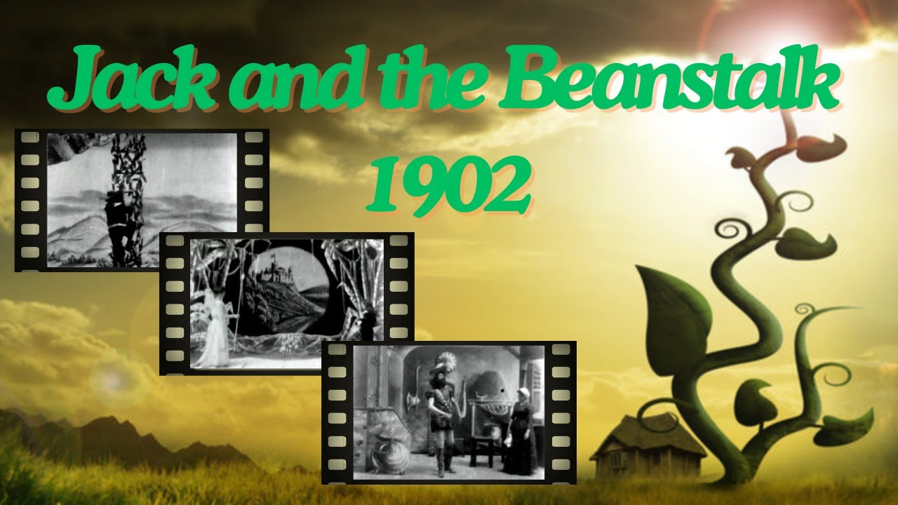 Jack and the Beanstalk (1902) American Silent Fairy Tale Film - YouTube