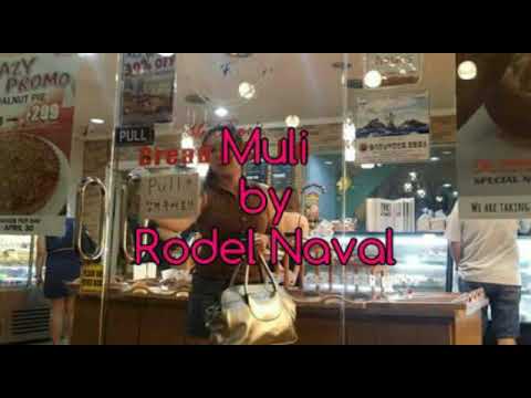 Muli by Rodel Naval - YouTube