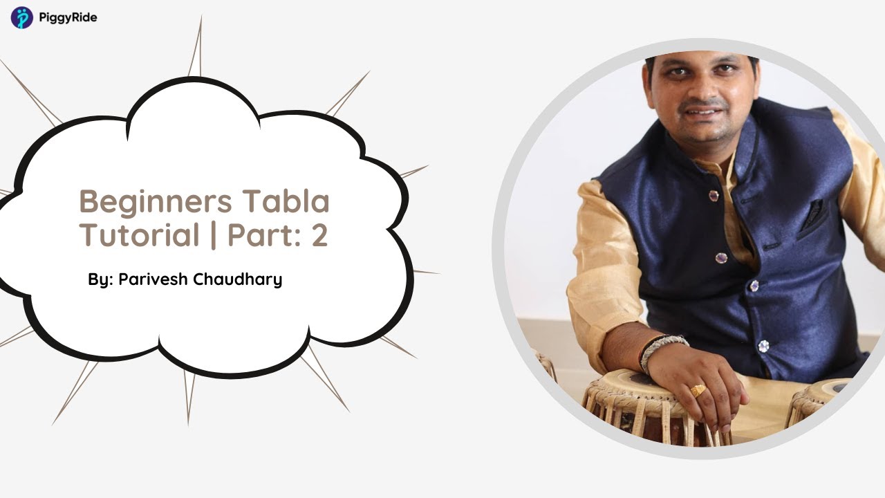 Beginners Tabla Tutorial | Part-2 | Bols With Demonstration, Two Palta ...