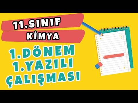11. Sınıf Kimya 1. Dönem 1. Yazılı Çalışması