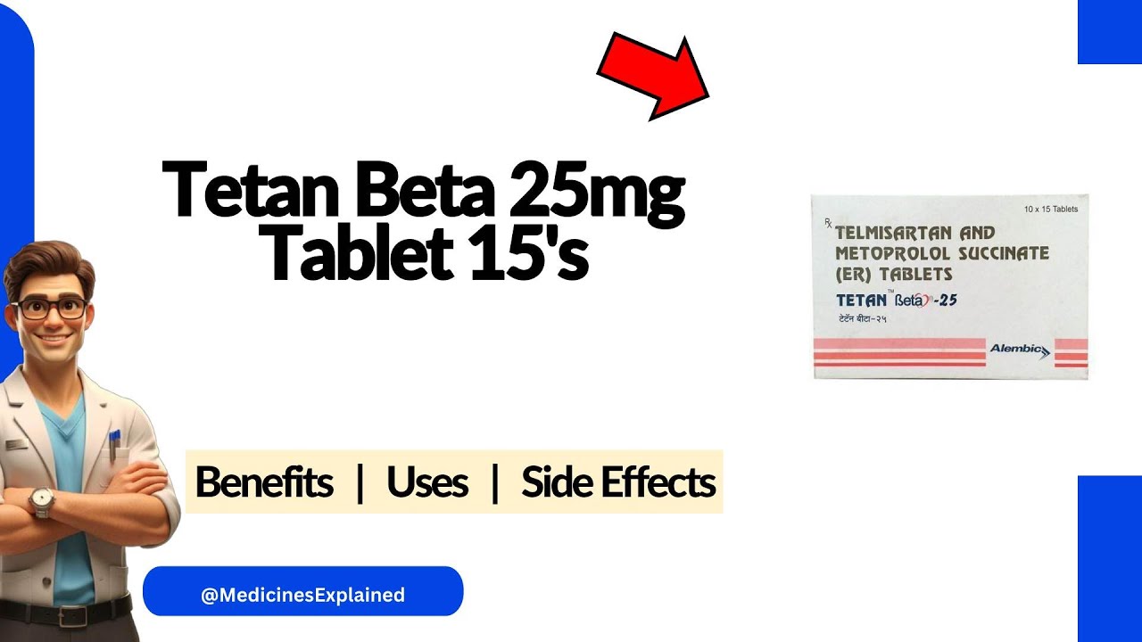 Tetan Beta 25mg Tablet Uses | Side Effects & Dosage 💊 - YouTube