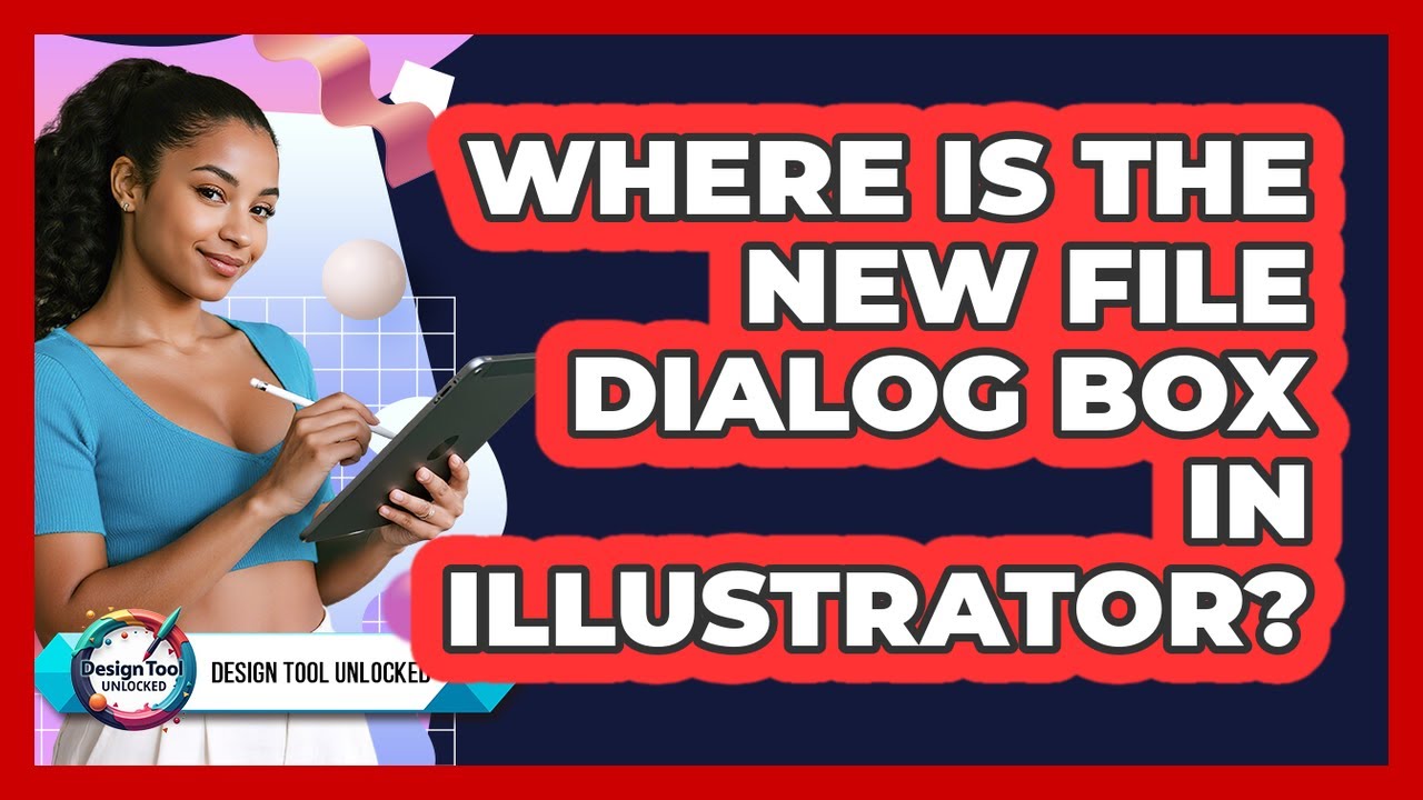 Where Is The New File Dialog Box In Illustrator? - YouTube