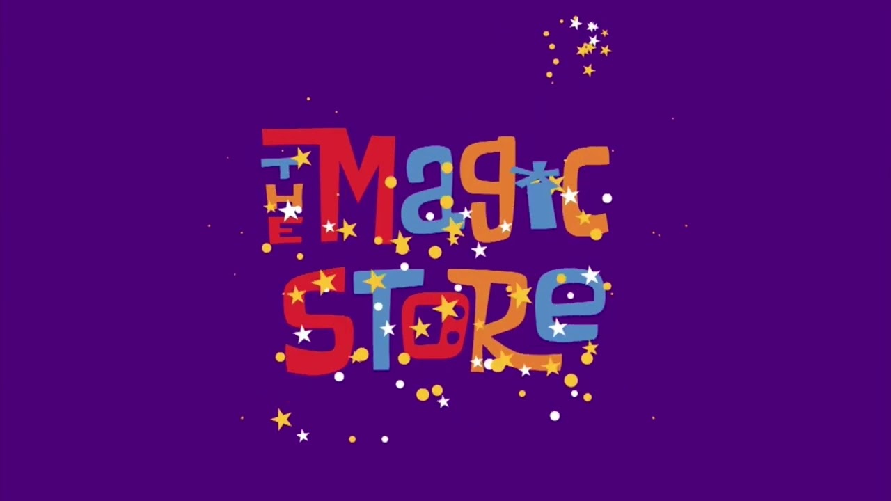 The Magic Store/WildBrain (2007/2022) - YouTube