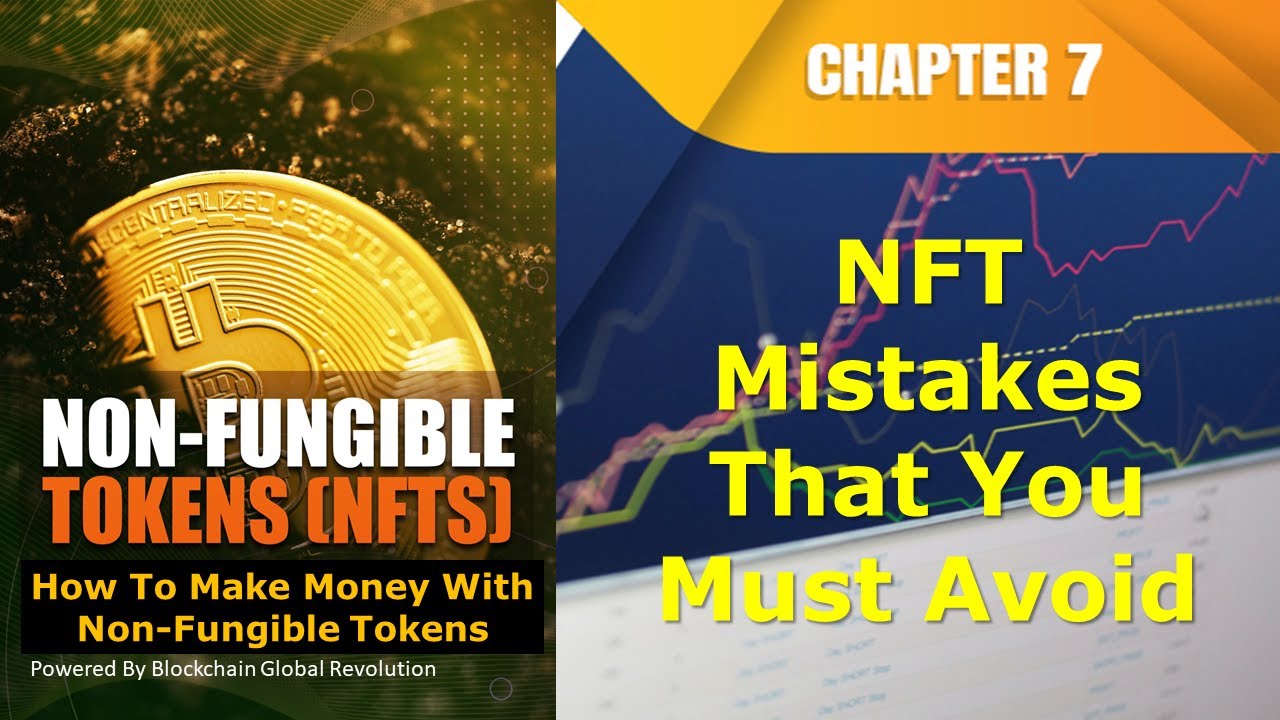 Chapter 7 NFT Mistakes That You Must Avoid (Full Course 2) - YouTube