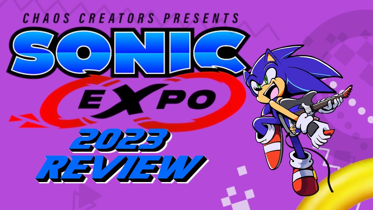 SONIC EXPO 2023 REVIEW - YouTube