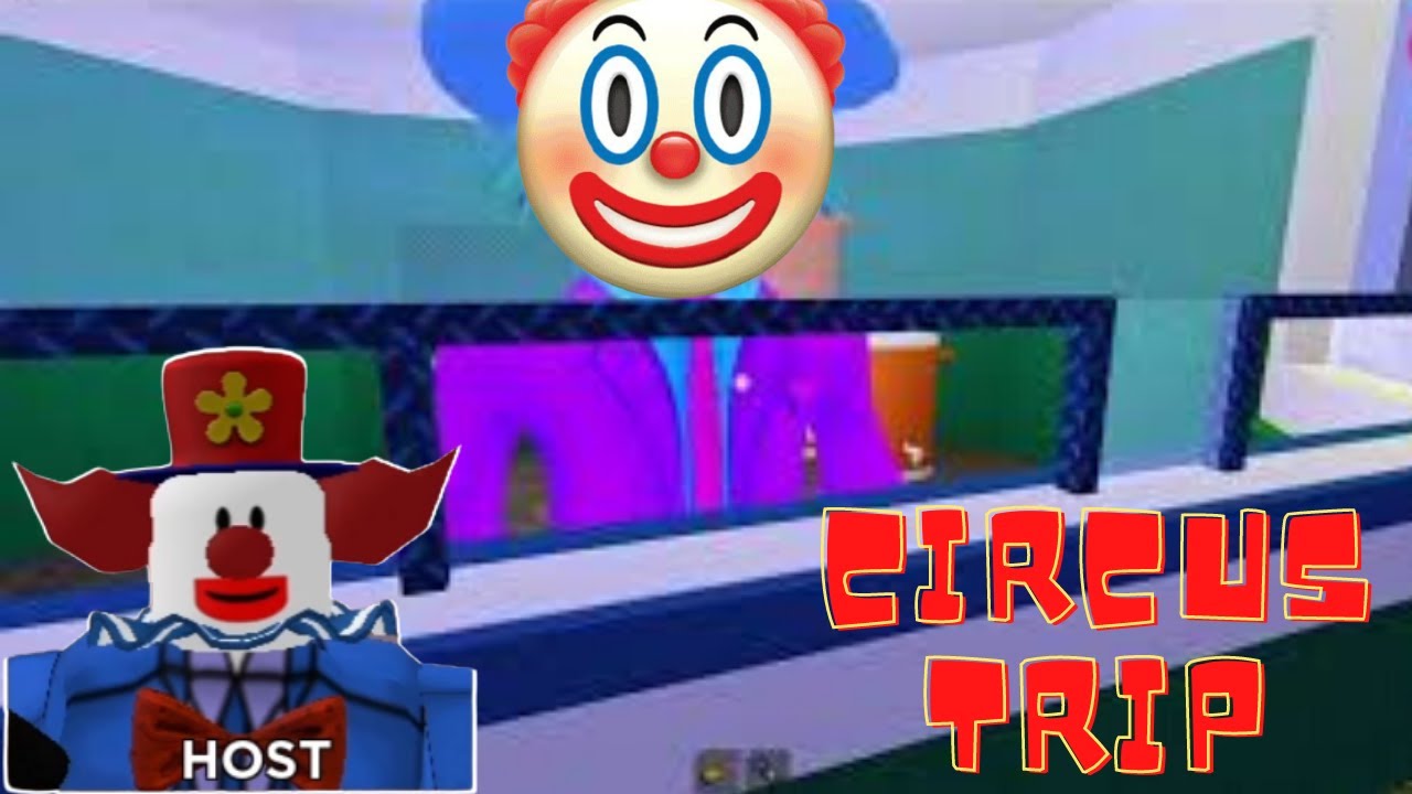 Roblox Circus Trip Story SOMETHING NOT RIGHT... PART 1 - YouTube