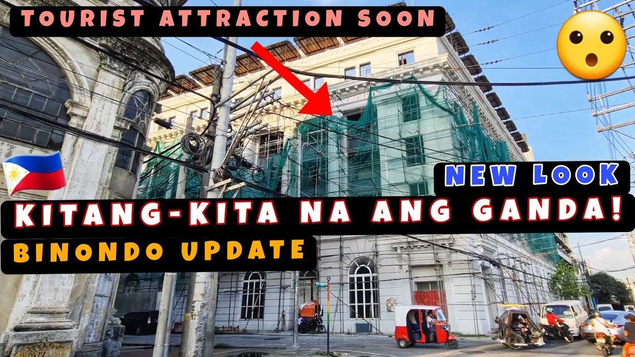 Restoration ng mga Historical Building sa Maynila Puspusan na! Dagdag ...