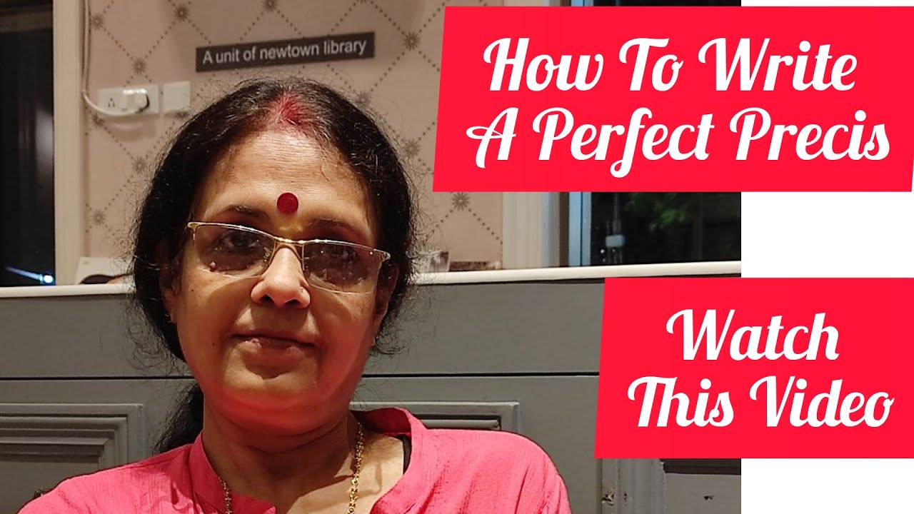 Precis Writing How To Write A Precis In 50 Words Watch This Video To Precis Writing How To Write A Precis In 50 Words Watch This Video To