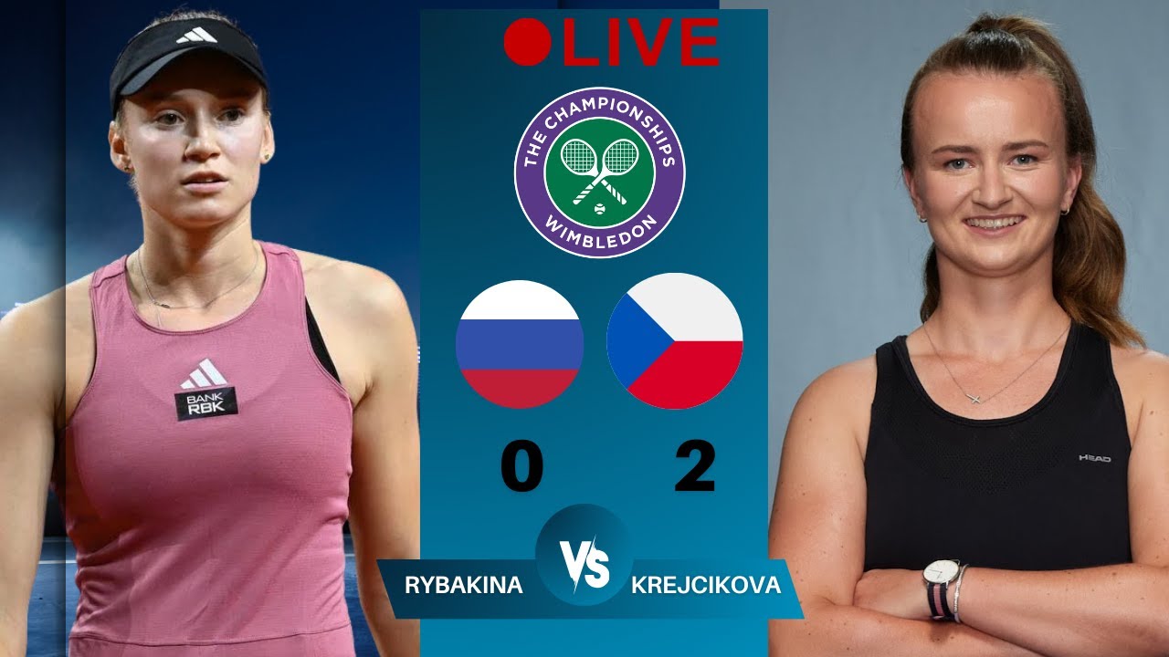 WTA LIVE ELENA RYBAKINA VS BARBORA KREJCIKOVA WTA WIMBLEDON OPEN 2024 ...
