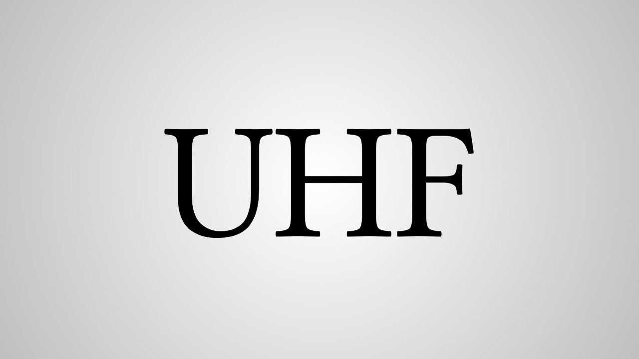 What Does "UHF" Stand For? - YouTube