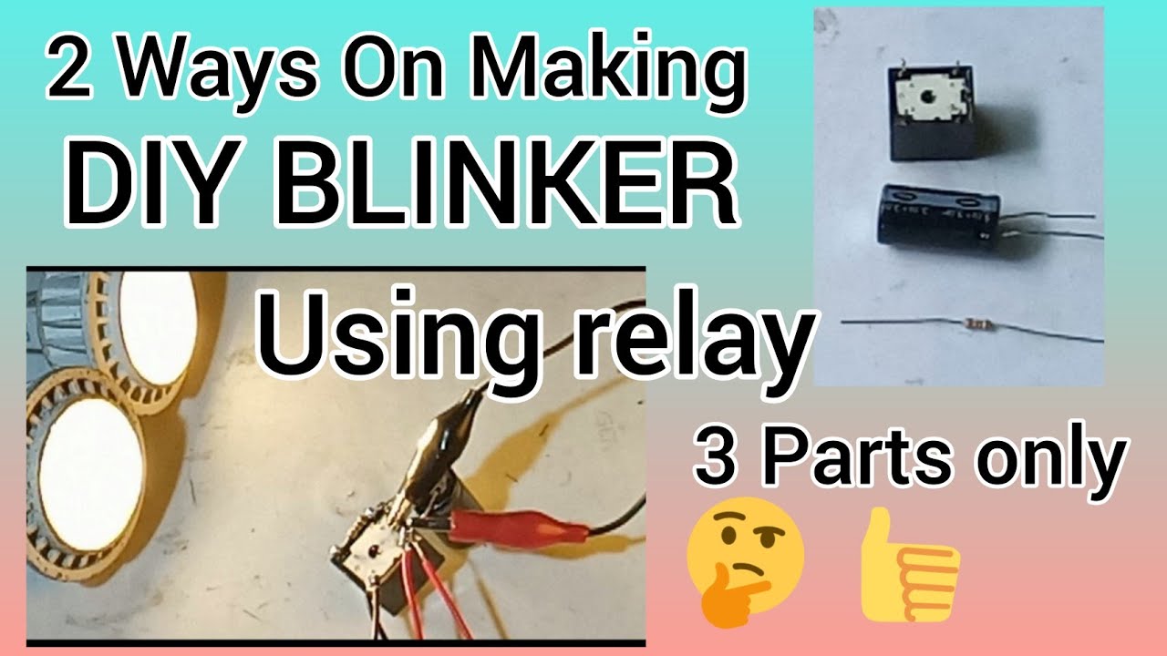 DIY BLINKER FOR CARS AND LIGHTS USING 12V RELAY - YouTube