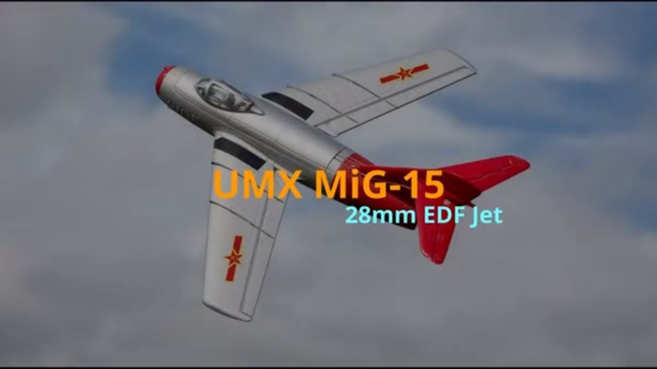 UMX MiG-15 28mm EDF Jet - YouTube