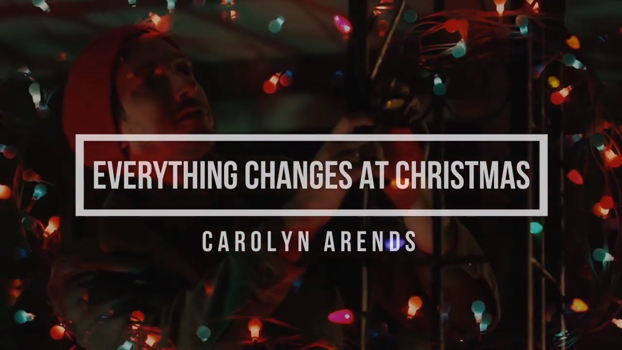 Carolyn Arends - Everything Changes at Christmas - Official Video - YouTube